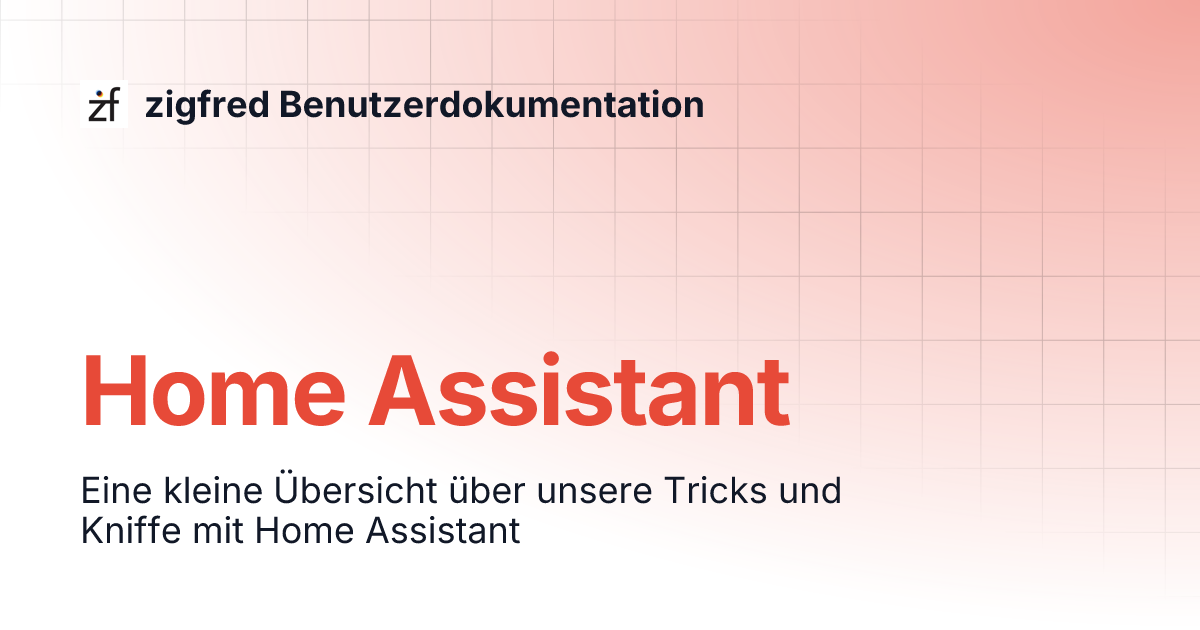 Home Assistant | zigfred Benutzerdokumentation
